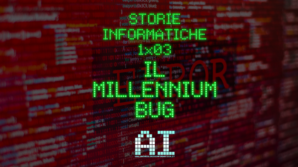 [VIDEO]STORIE INFORMATICHE 1×03 MILLENNIUM BUG: SCENARI APOCALITTICI ...